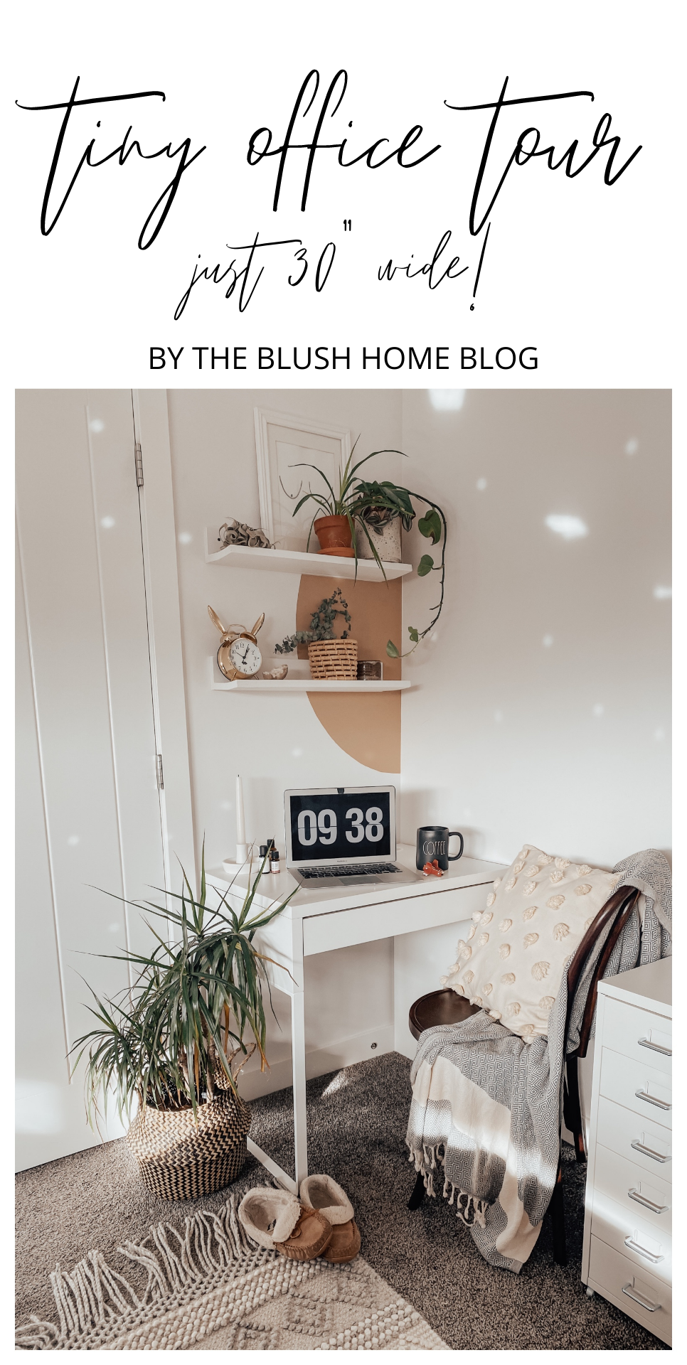 tiny office tour!-2 - The Blush Home Blog